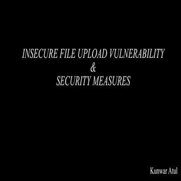 Insecure File Upload Vulnerability Ppt 8039