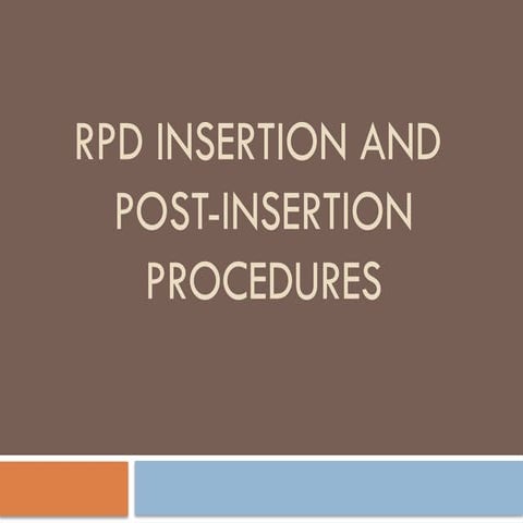 insertion-and-postinsertion-of-rpd-240427004558-82e51de2.pptx
