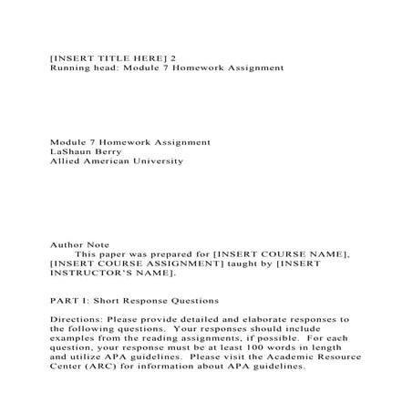 [INSERT TITLE HERE] 2Running head Module 7 Homework Assignment.docx