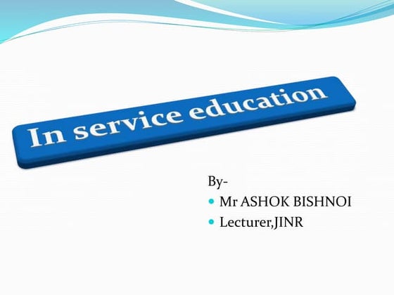 Pre service & in-service teacher education | PPT