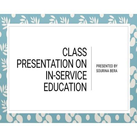 In-service education (Nursing Mangement) | PPTX