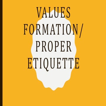 Value Formation/Proper Etiquette Inset Topic | PPTX