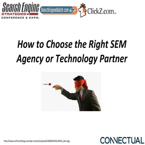 How to Choose an SEM Partner | PPT