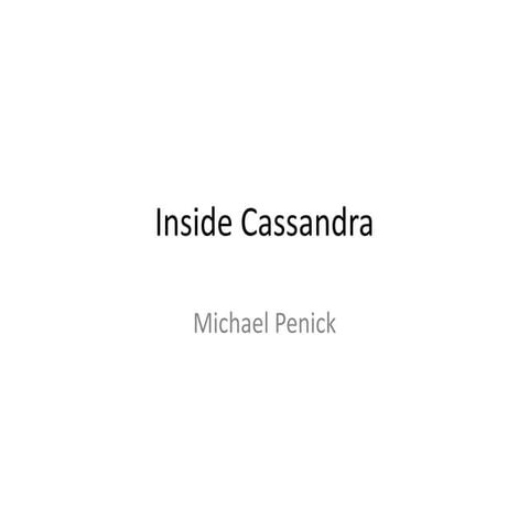 A Deep Dive Into Understanding Apache Cassandra Ppt
