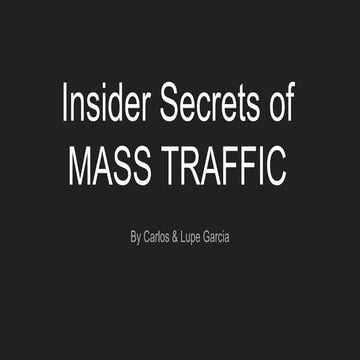 Insider secrets of mass traffic | PPT