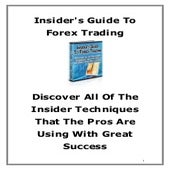 Insider's Guide to Forex Trading | PDF