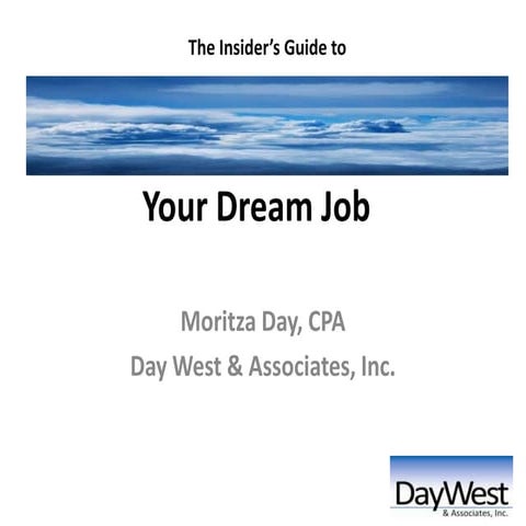 Insiders Guide To Your Dream Job | PPT
