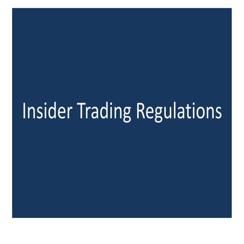 Insider Trading Regulations, 1992 | PPTX | Financial Regulation | Economy