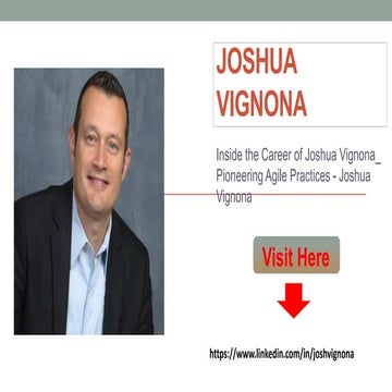 Inside the Career of Joshua Vignona_ Pioneering Agile Practices ...