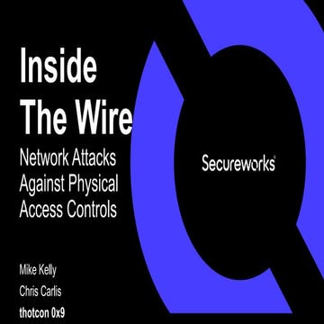 Inside the Wire - thotcon 0x9 | PPTX