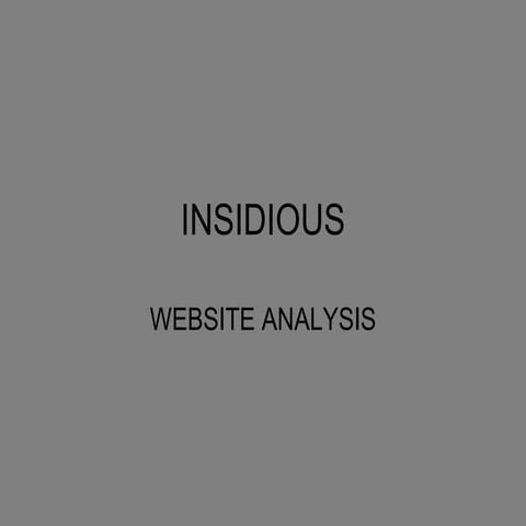 Insidious website analysis | PPT