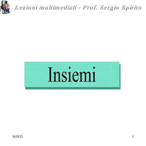Insiemi | PPT