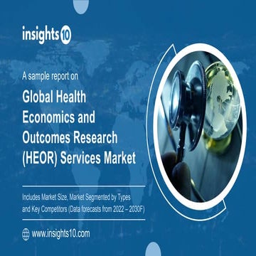 Global Health Economics and Outcomes Research (HEOR) Services Market ...