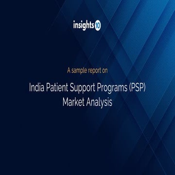 India Patient Support Programs (PSP) Market Analysis | PDF