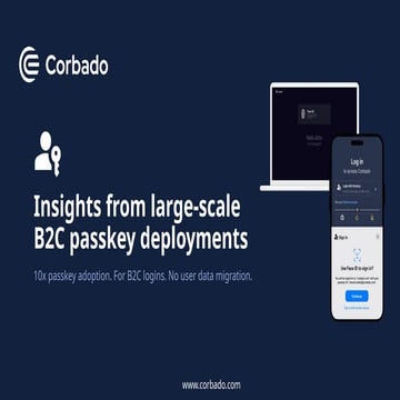 Insights from Large-Scale B2C Passkey Deployments.pptx