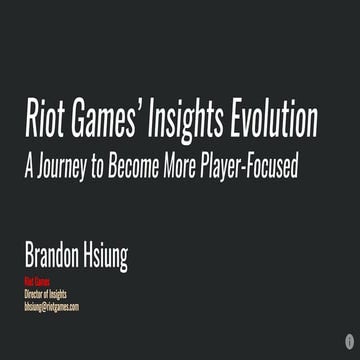 Riot Games' Insights Evolution | PPT