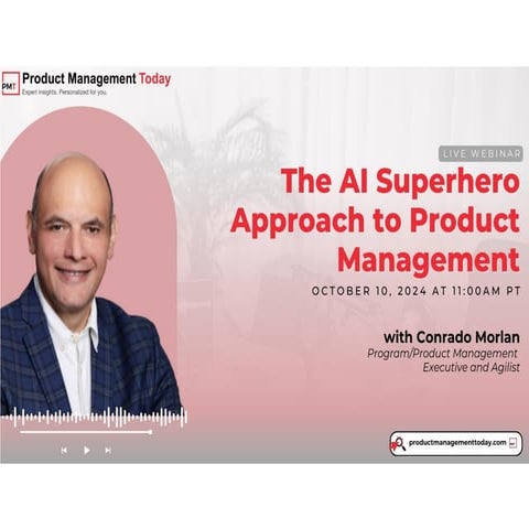 The AI Superhero Approach to Product Management | PDF