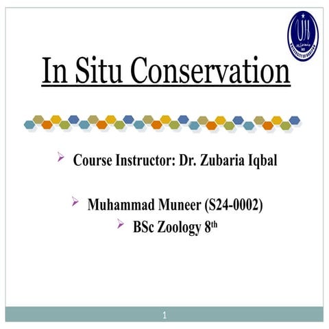The presentation of In Situ Conservation.ppt