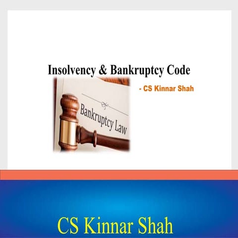 Insolvency & bankruptcy code | PPTX