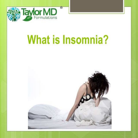 What is Insomnia? What are the causes of Insomnia? | PPTX