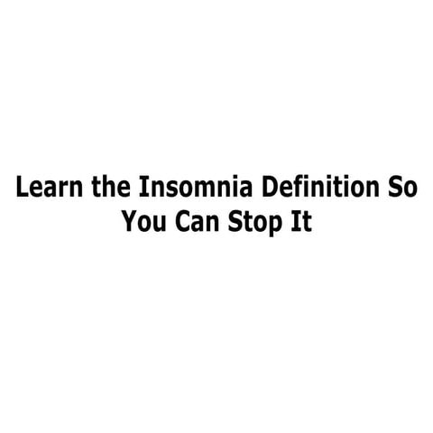 Insomnia Definition | PPT