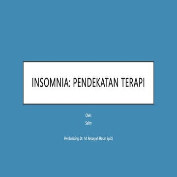INSOMNIA READY BANGET SALIM 2.pptx