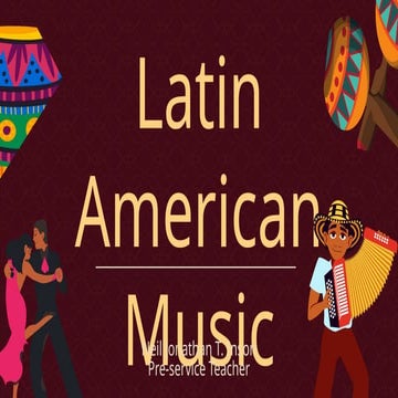 INSON-LATIN-AMERICAN-MUSICaljk-PPT..pptx