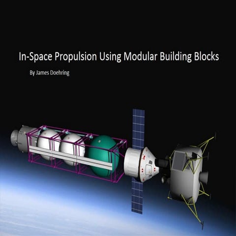 In Space Propulsion Using Modular Building Blocks (Presentation) | PDF ...