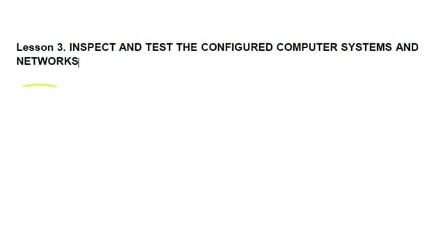 Inspect And Test The Configured Computer Systems And Networks Pptx 6495