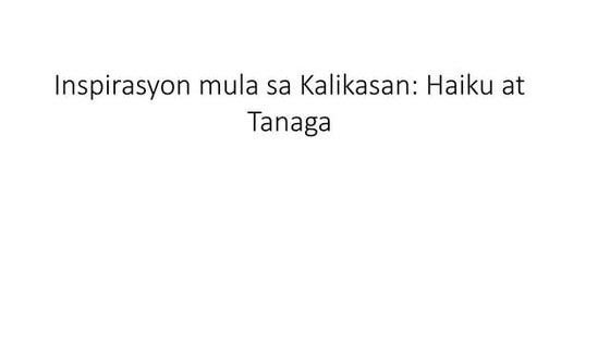 Filipino 9 Tanka at Haiku | PPTX