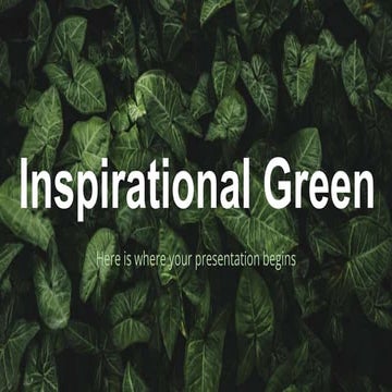 Inspirational Green by Slidesgo.pptx