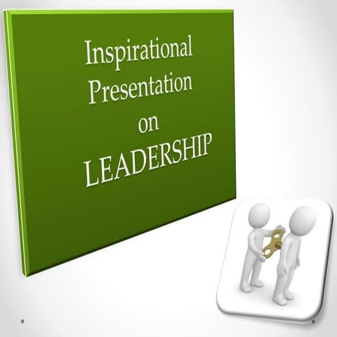 Leader Inspirational presentation | PPT