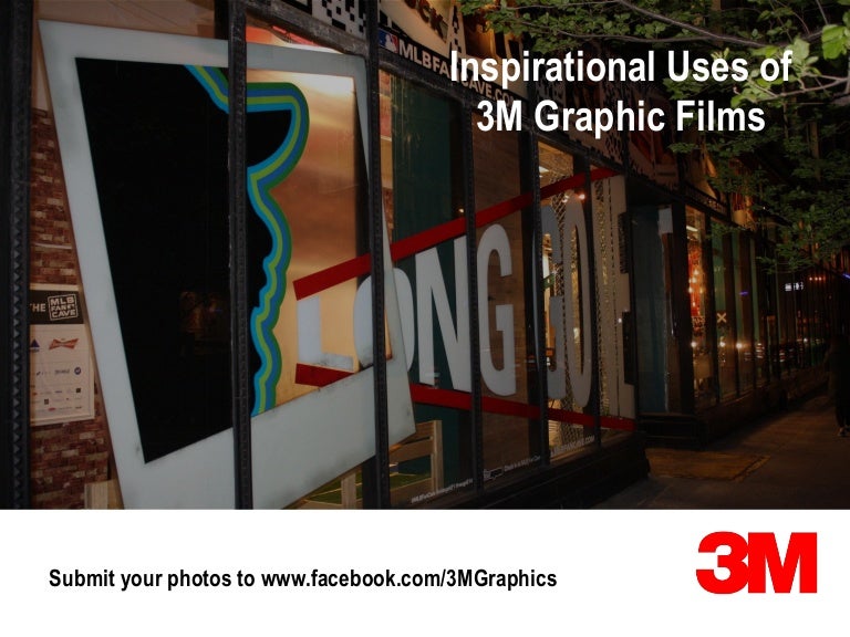 Inspirational use of 3M Graphic Film