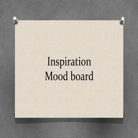 Inspiration moodboard | PPT