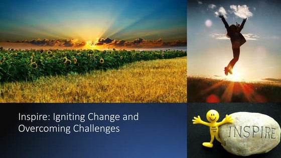 TSF-TASK2 - INSPIRE Theme - Igniting the Flame | PPT