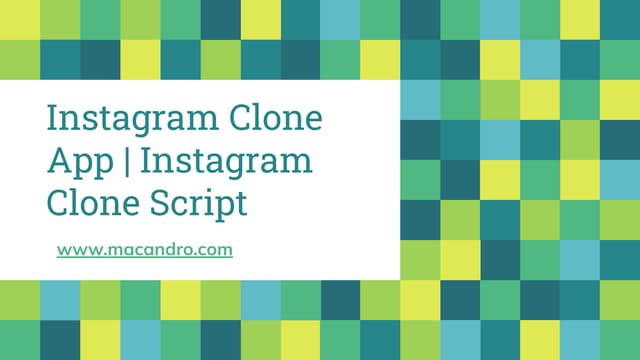 Instagram Clone | Instagram Clone App | Instagram Clone Script | PPT Instagram Clone | Instagram Clone App | Instagram Clone Script | PPT