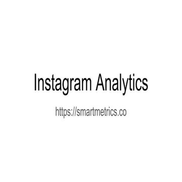 Instagram analytics | PPT