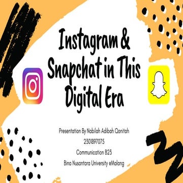Instagram and Snapchat in This Digital Eera | PPT