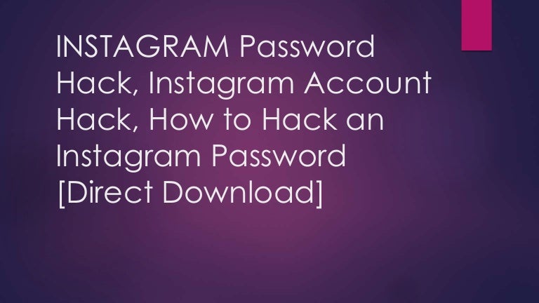 INSTAGRAM Password Hack, Instagram Account Hack, How to Hack an Insta…