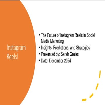 Instagram Reels impact on social media marketing! | PPTX