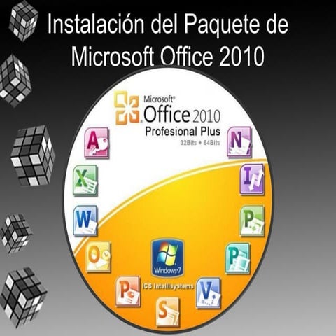 Instalacion del paquete microsoft office 2010 | PPT