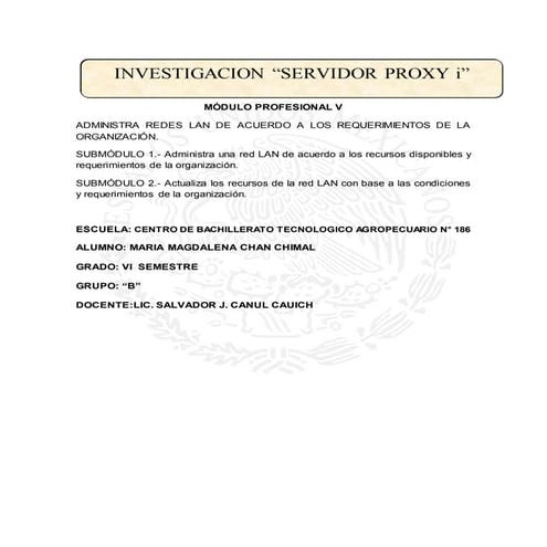 Instalacion del servidor proxy para conectar una red lan a una pc con ...