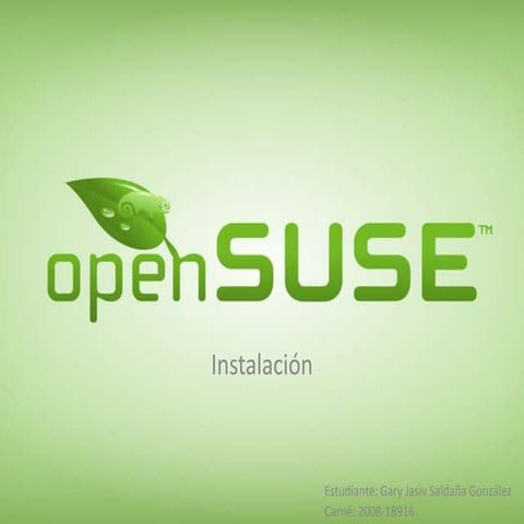 Instalación openSUSE | PPTX | Operating Systems | Computer Software and Applications