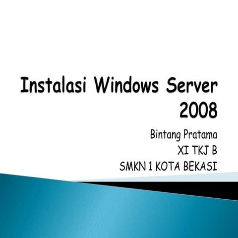 Instalasi Windows Server 2008 Pptx