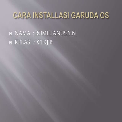 Instalasi garuda os | PPT