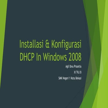 Installasi & konfigurasi dhcp di windows 2008 | PPT
