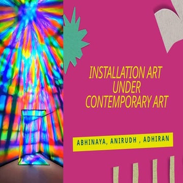 Installation art under contemporary art presentation | PPTX