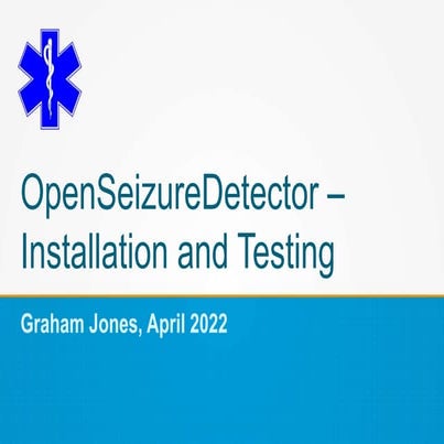 OpenSeizureDetector Installation Instructions | PPTX