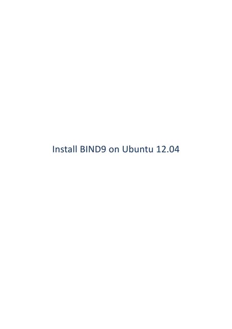 Install Bind9 On Ubuntu Server 1204 Lts Pdf
