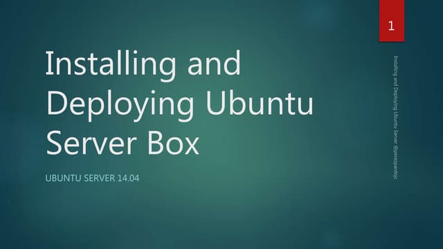 Installing And Deploying Ubuntu Server Box Ppt